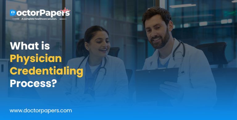 What Is Physician Credentialing Process?